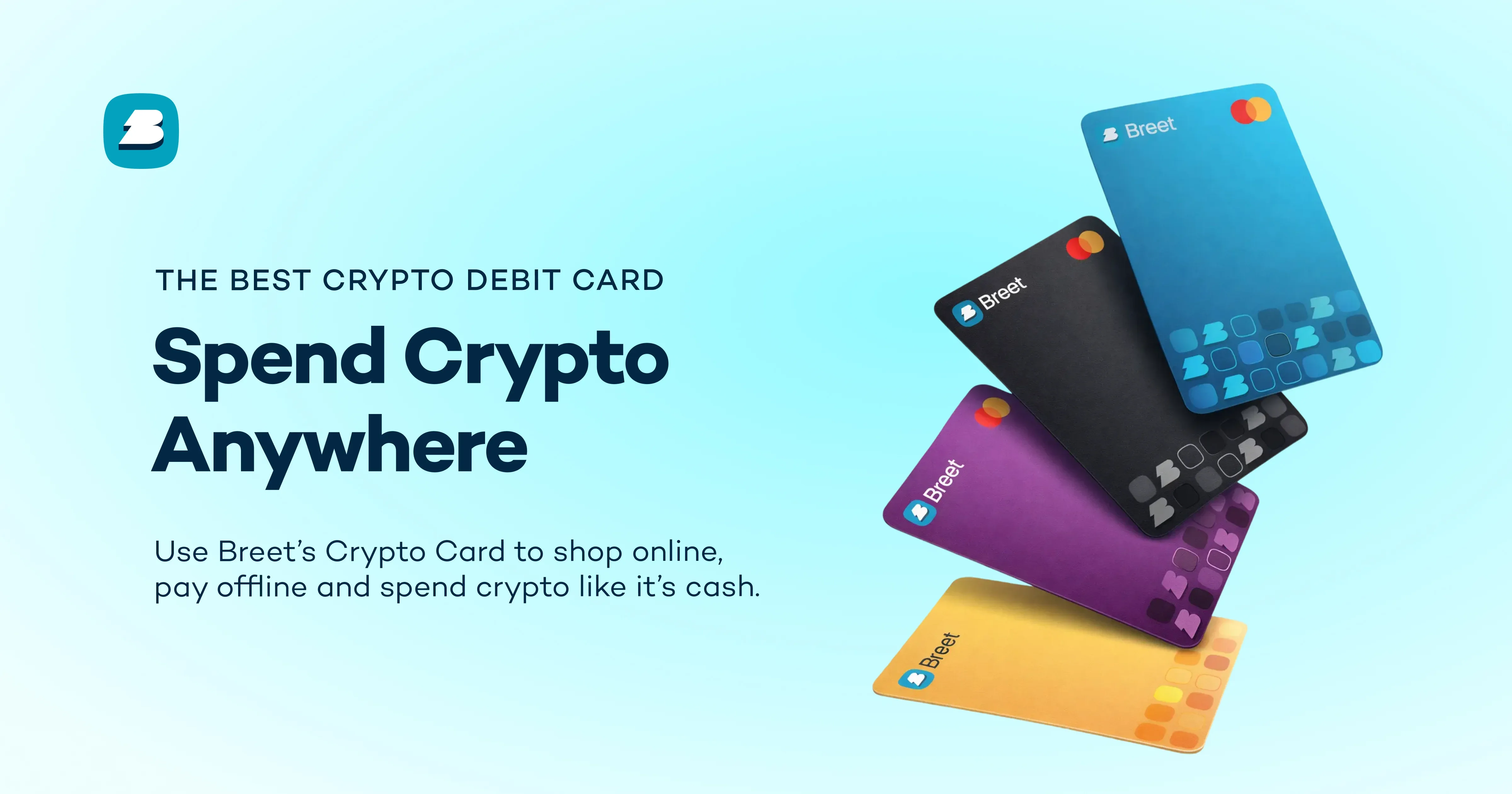 Crypto Debit Card | Virtual & Physical Mastercard - Breet